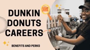 Dunkin Donuts Careers - Apply Job Online